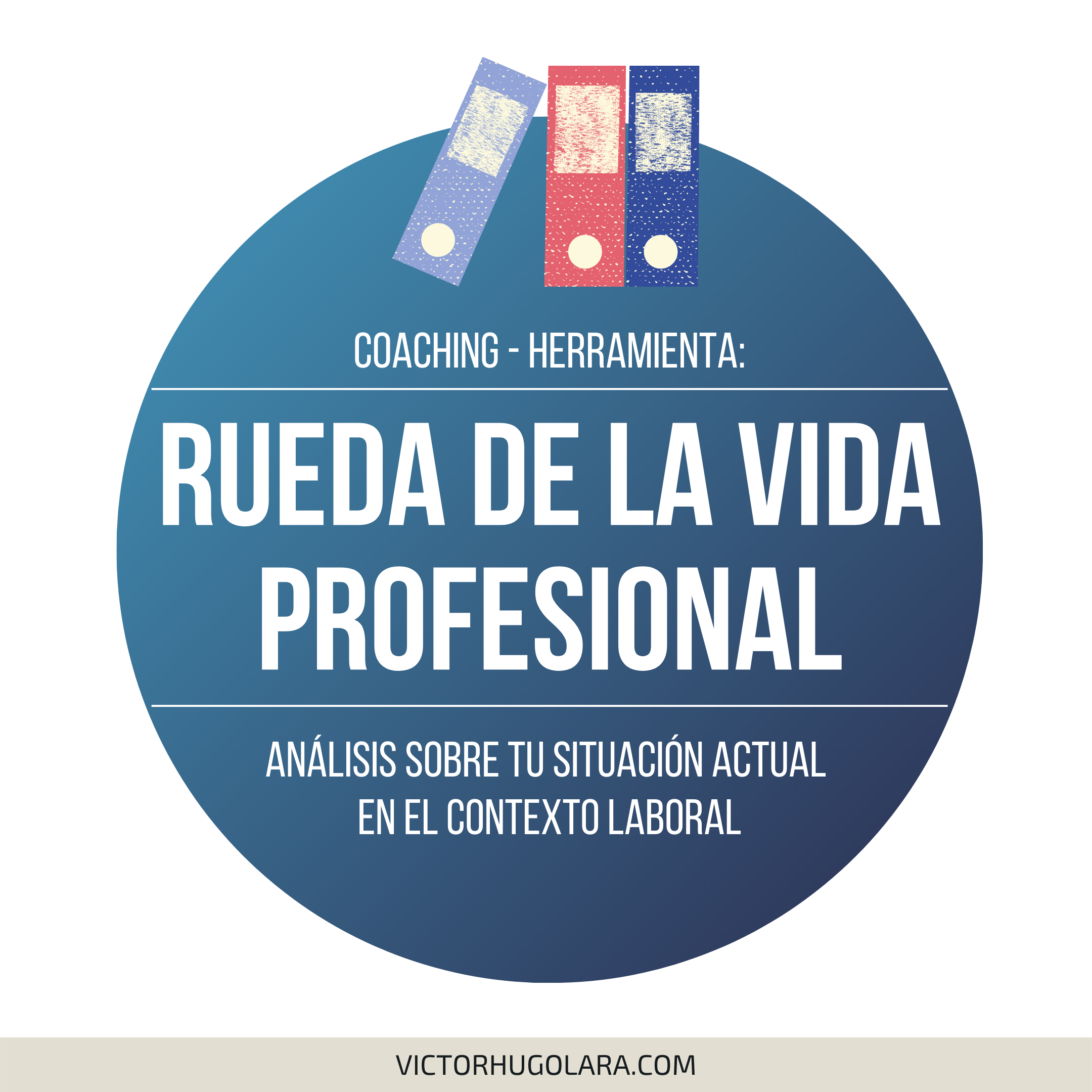 Rueda de la vida profesional