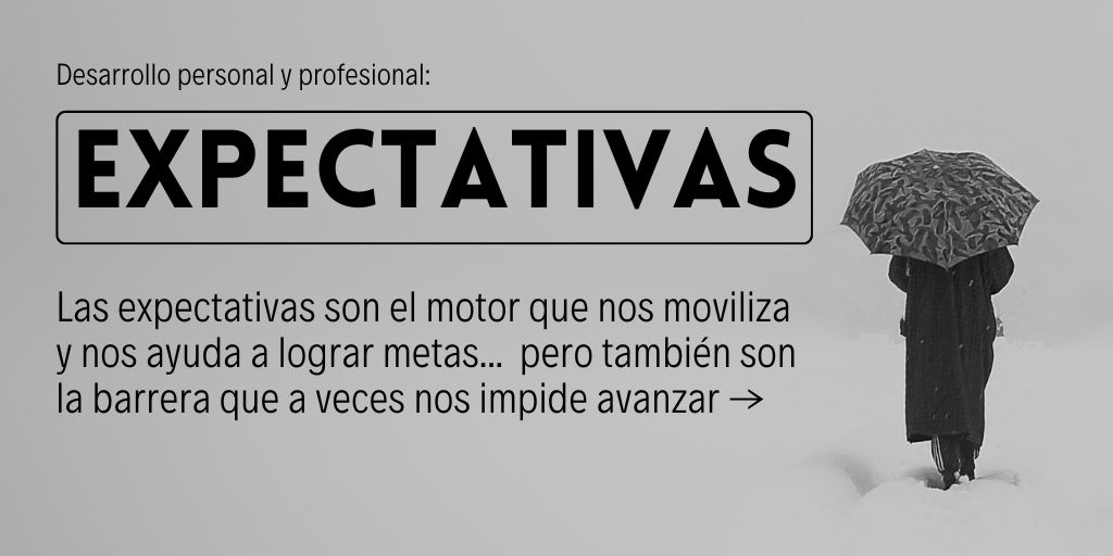 ¿Cómo gestionar las expectativas?